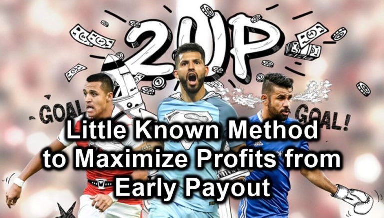 Paddy Power 2 Up & Bet365 Early Payout Offer – How To Make Massive ...