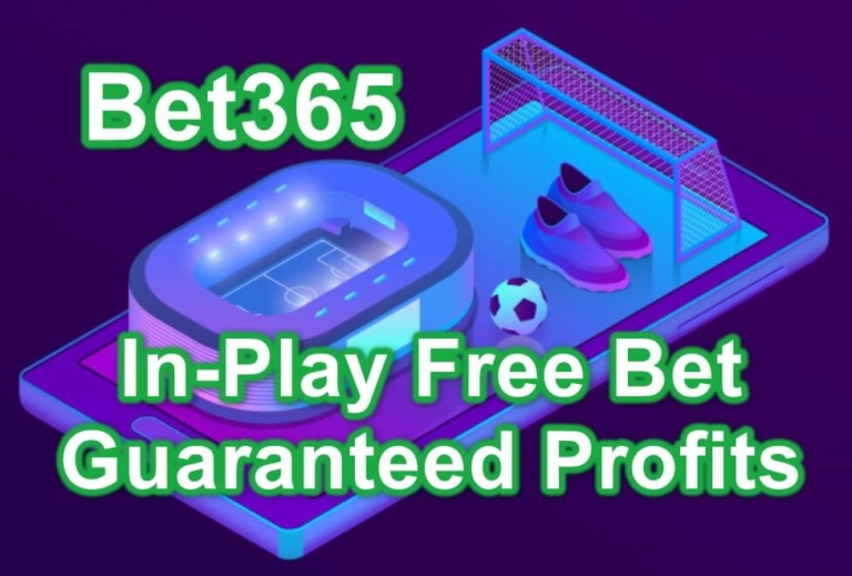 Step by Step Instruction on Bet365 In-Play Free Bet Guaranteed Profit ...
