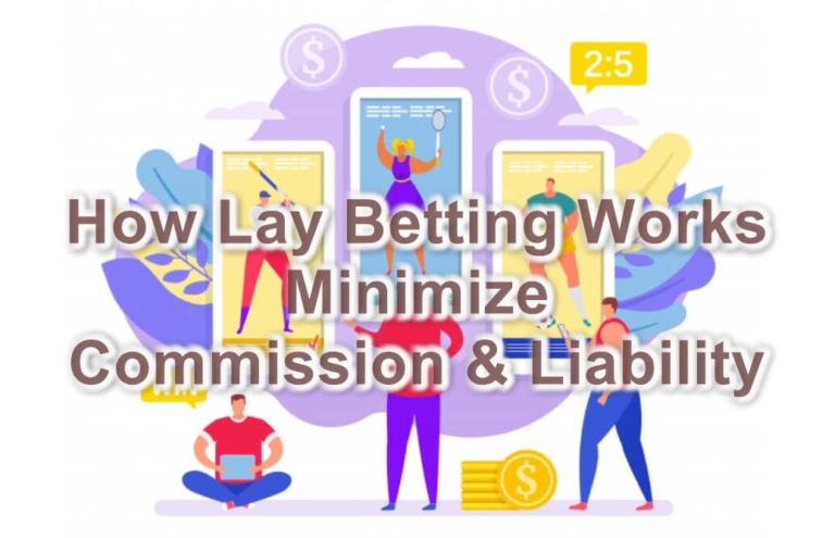 How Lay Betting Works – Minimize Exchange Commission & Liability | GEM ...