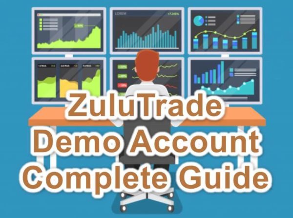 ZuluTrade Demo Account – The Ultimate Guide | GEM – Global Extra Money